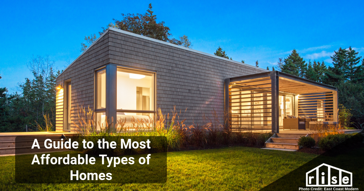A Guide to the Most Affordable Types of Homes