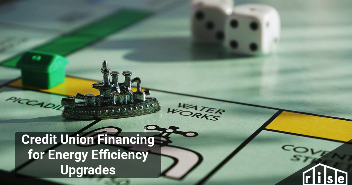Credit Union Financing for Energy Efficiency Upgrades