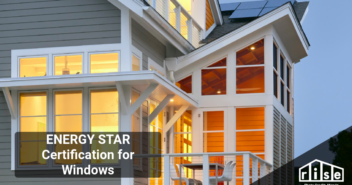 ENERGY STAR Certification for Windows