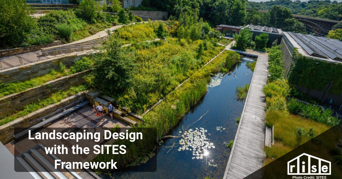Landscaping Design with the SITES Framework