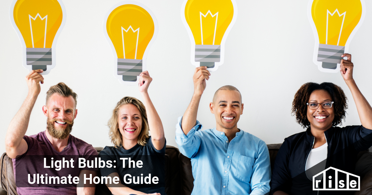 Light Bulbs: The Ultimate Home Guide