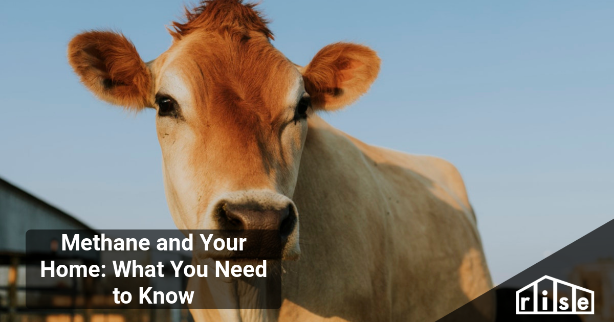 Methane and Your Home: What You Need to Know