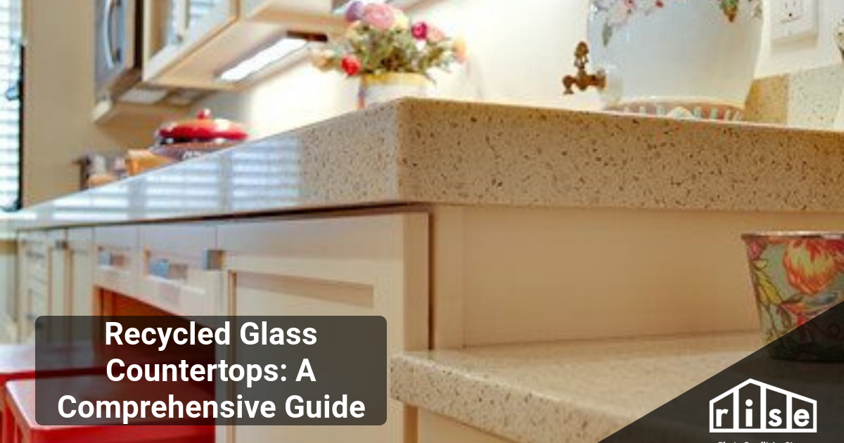 Recycled Glass Countertops: A Comprehensive Guide