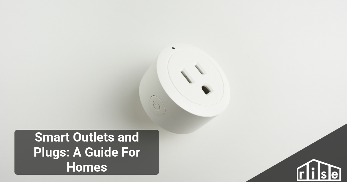 Smart Outlets and Plugs: A Guide For Homes