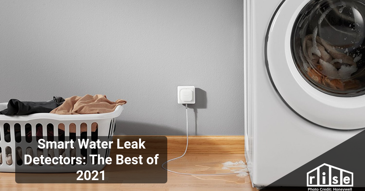 Smart Water Leak Detectors: The Best of 2021