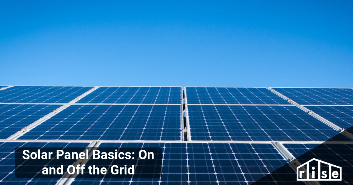 Solar Panel Basics: On and Off the Grid