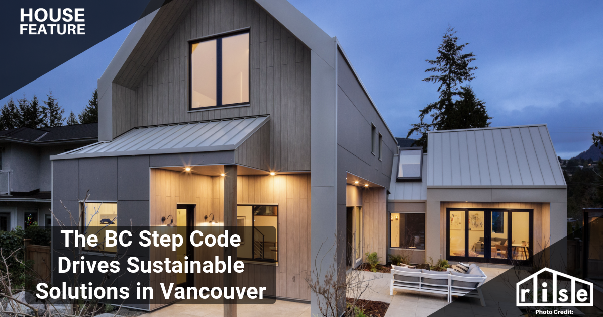 The BC Step Code Drives Sustainable Solutions in Vancouver