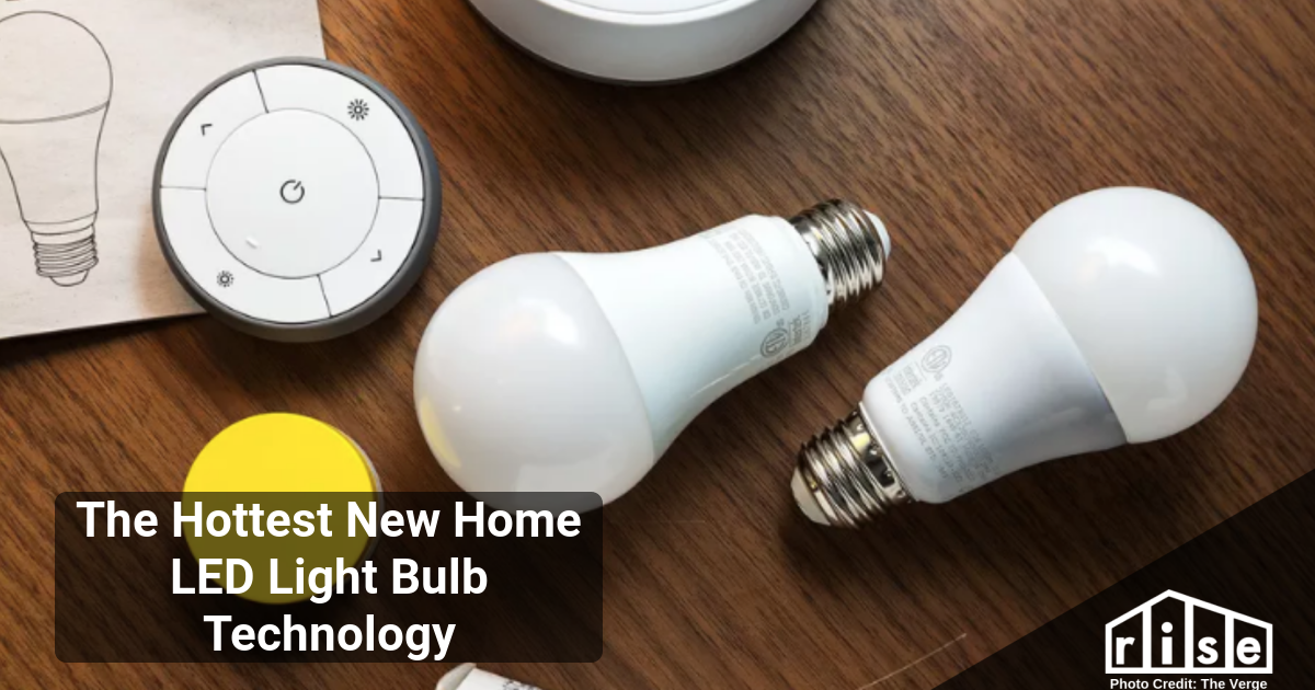 The Hottest New Home LED Light Bulb Technology