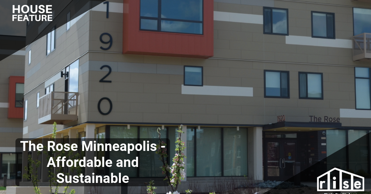 The Rose Minneapolis - Affordable and Sustainable