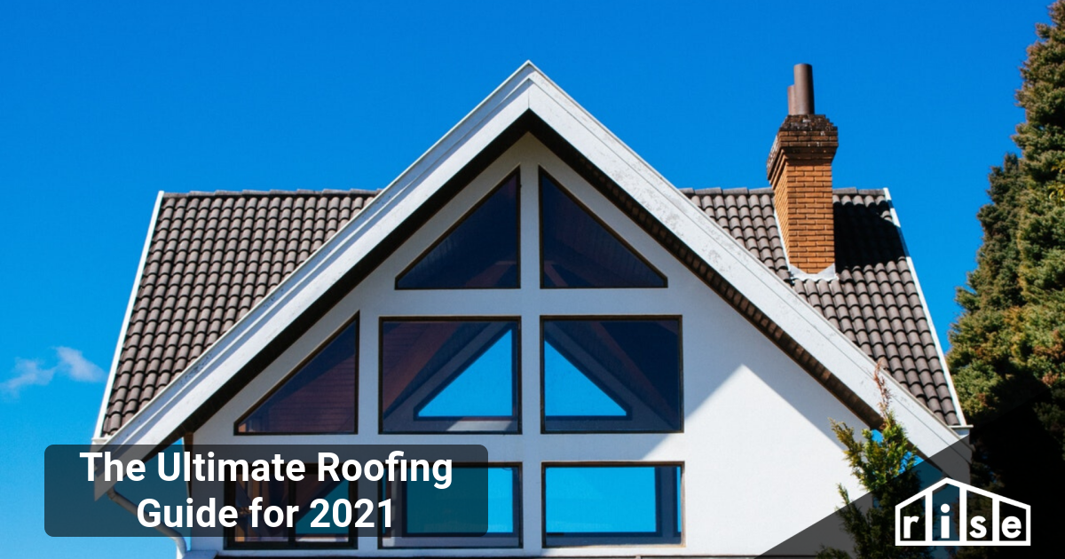 The Ultimate Roofing Guide for 2021
