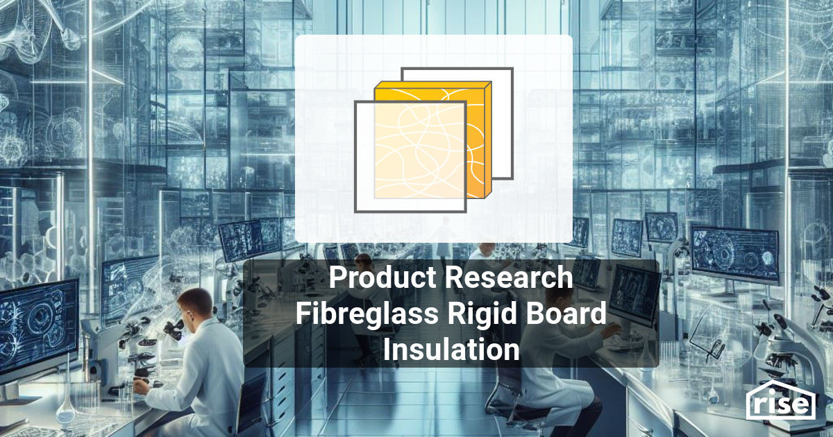 Learn about Fibreglass Rigid Board Insulation