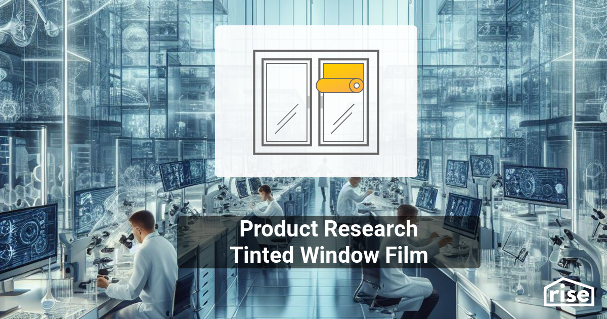 Learn about Tinted Window Film