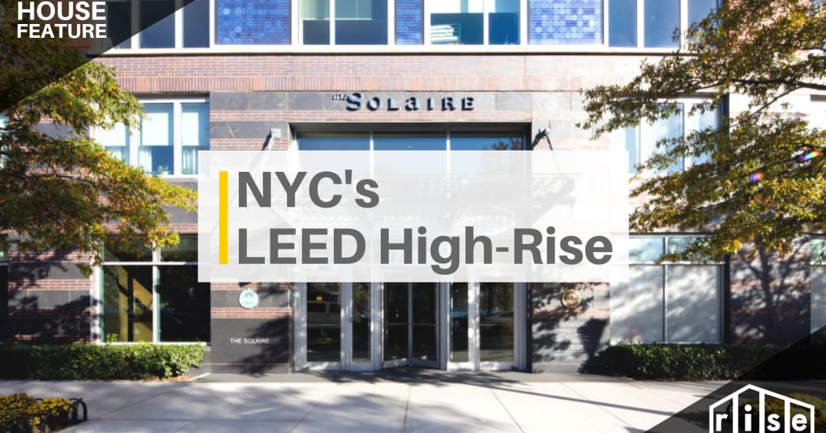 Meet The Solaire: America’s First LEED Certified Residential High-Rise