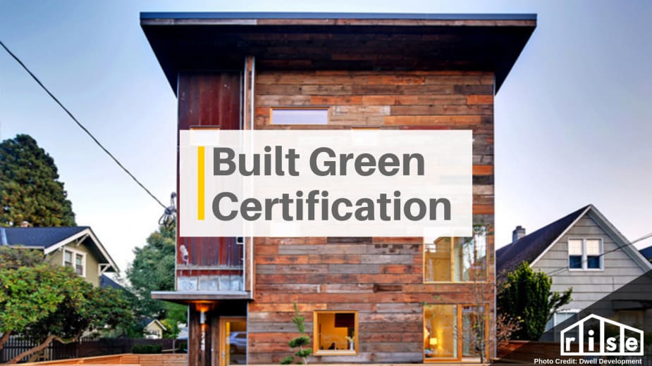 Built Green Certification Program: Everything You Need to Know