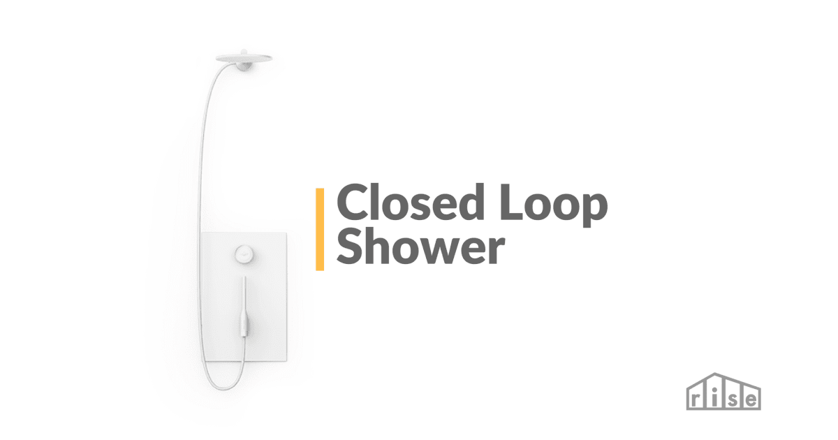 Could your Next Shower be a Closed Loop Shower?