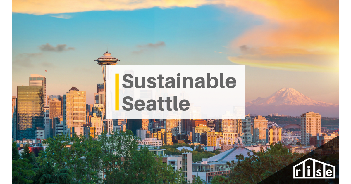 Seattle: A Model City Taking Sustainability to the Next Level